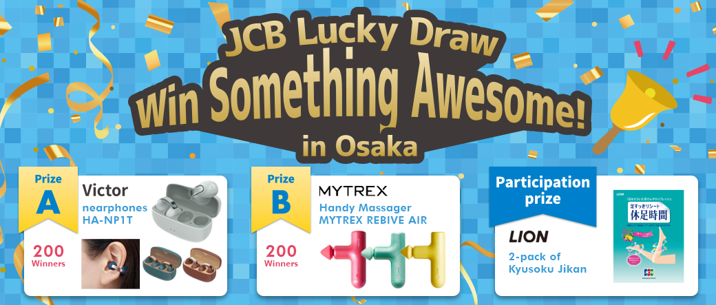 JCB Lucky Draw - Win Something Awesome! in Osaka | JCB Campaign ...