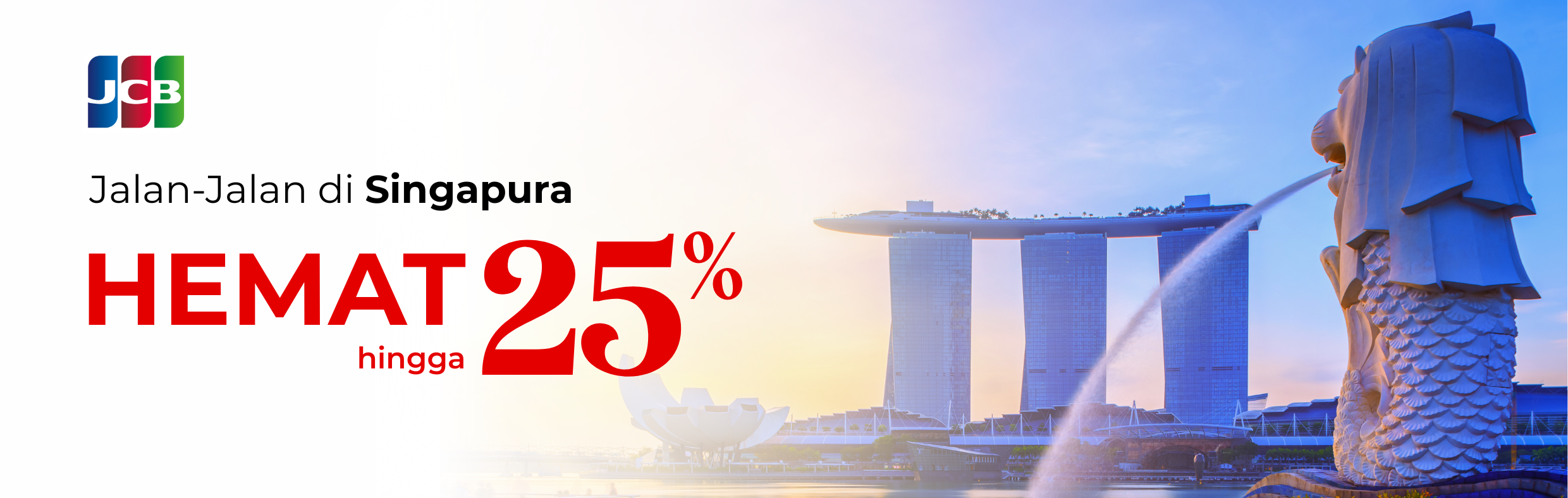 Belanja di Singapura Hemat hingga 25% | Promo JCB | Indonesia | JCB ...